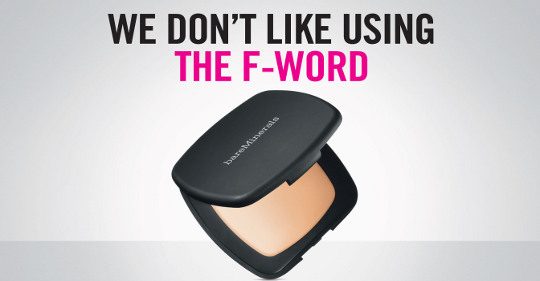 Makeup Brand Doesn't Like Using the F-Word | 2012-08-16 | Brand ...