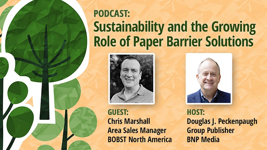 PODCAST | Sustainability and the Growing Role of Paper Barrier ...